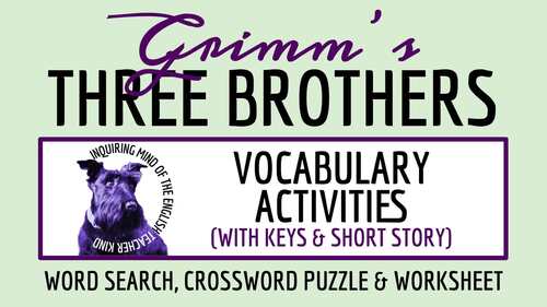 "Three Brothers" Vocabulary Activities | Grimm's Fairy Tale | Crossword ...