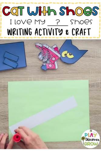 Cat with Shoes Writing Craft - I Love My ? Shoes by Play Discover Grow