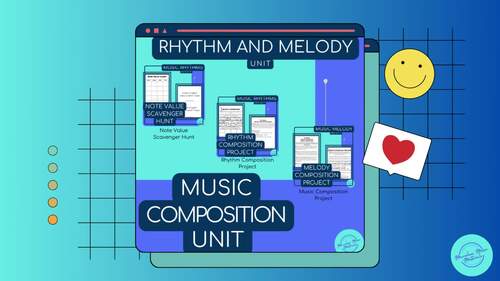 MUSIC COMPOSITION UNIT | Middle School General Music | Music Rhythm and ...