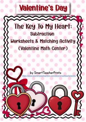 Valentine's Day Subtraction Worksheets | Heart Lock & Key Match ...