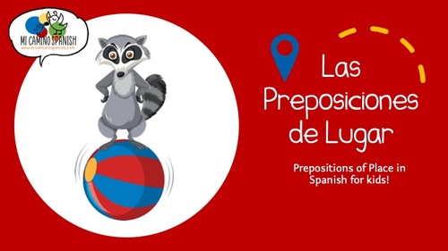 Prepositions of Place in Spanish ~ VIDEO by Mi Camino Spanish | TPT