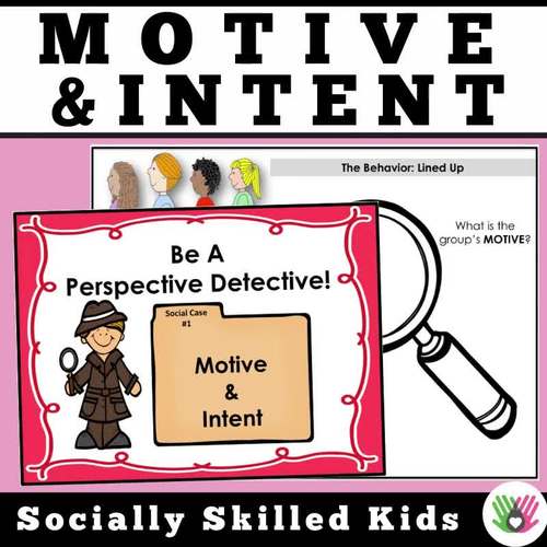 Motive and Intent - Perspective Taking Activities - Differentiated For ...