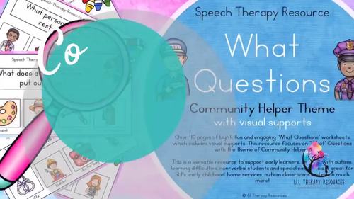 Wh (What Questions) - Community Helpers Theme - Speech Therapy Resource