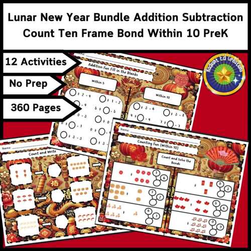 Lunar New Year Bundle Addition Subtraction Count Ten Frame Bond Within ...