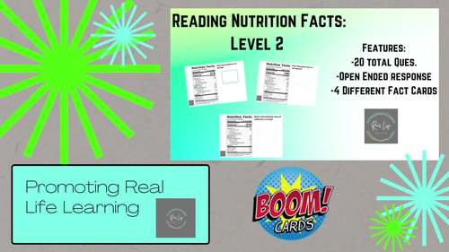 Reading Nutrition Facts Open Ended Boom Cards by Real Life Skills