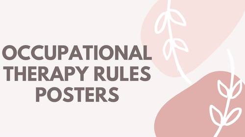 Occupational Therapy Posters Rules and Expectations | TPT