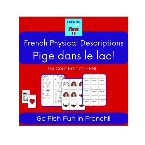 French Physical Descriptions Pige dans le lac! Go Fish Fun by French ...