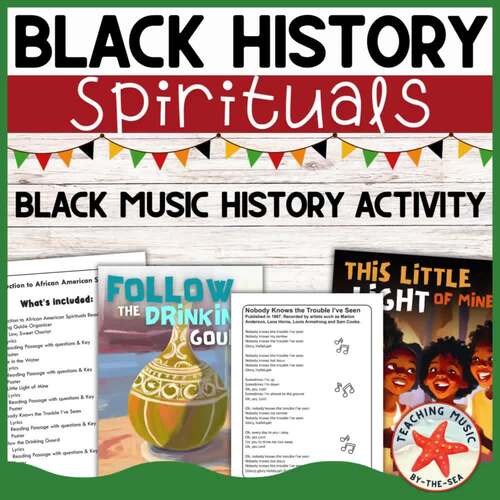 Spirituals Black History Music and Culture Activities | Black History Month
