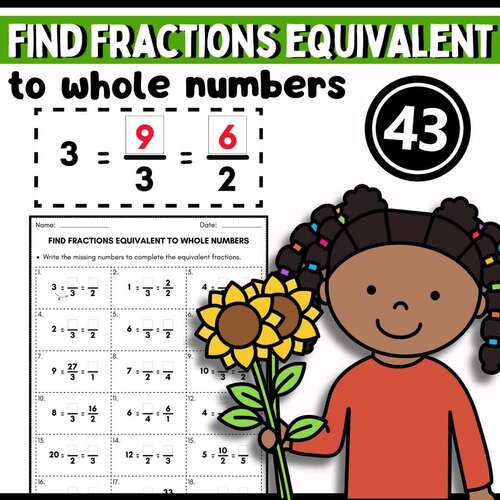 ⭐️ Find Fractions Equivalent to Whole Numbers 3rd grade worksheet 3.NF ...