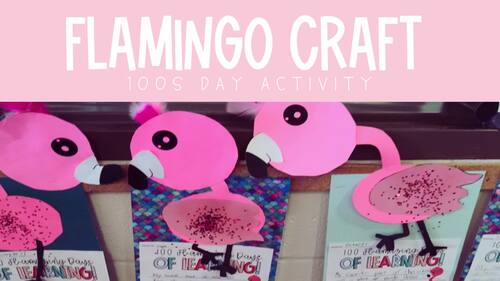 Flamingo 100th Day of School Craft | Bulletin Board & Hallway Display
