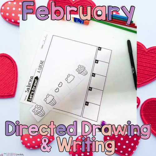 February Activities Directed Drawing and Writing Activities How to Draw