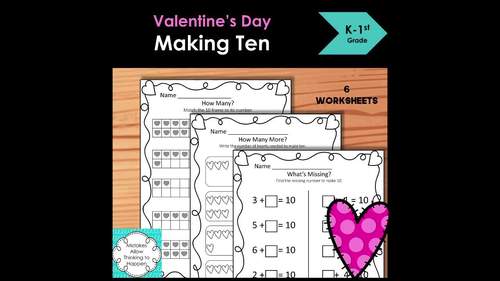 Valentines Making Ten worksheets by Mistakes Allow Thinking to Happen