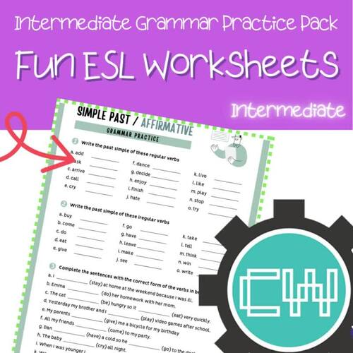 Intermediate Grammar Practice Pack: Fun ESL Worksheets by Creative ...