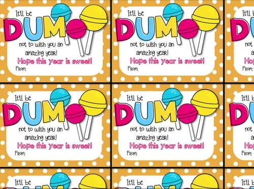 Dum Dum Lollipop New Year's Gift Tag- It'll be Dum not to wish you an ...