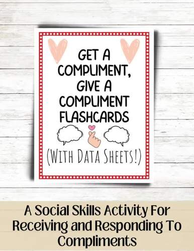 Receiving Compliments Social Skills Activity Flash Cards For Elementary ...