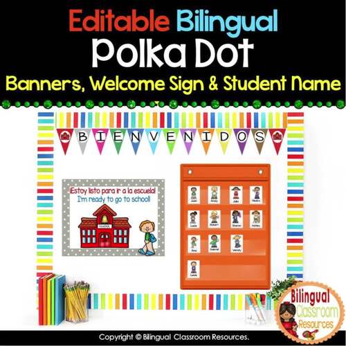 Editable Bilingual Decoración para la Clase: Banners, Welcome Sign ...