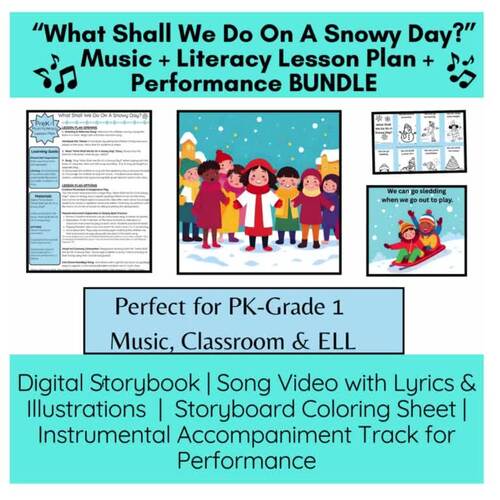 PreK-2 Read a Story Music Lesson | Performance Track BUNDLE for 'Snowy ...