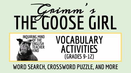 "The Goose Girl" by the Brothers Grimm Vocabulary Games for High School
