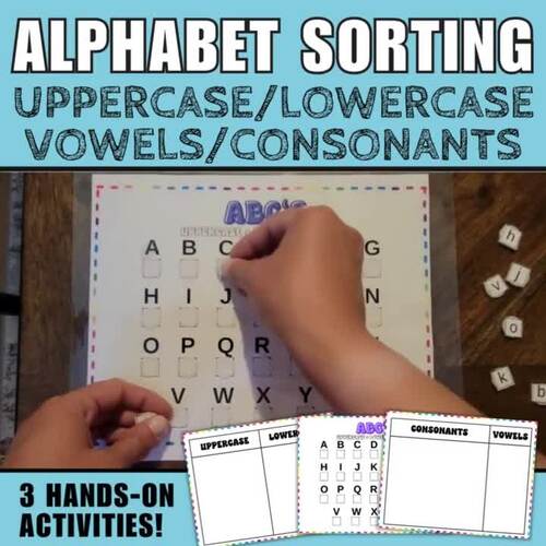 Alphabet Letter Sort Activity | Uppercase Lowercase Vowels Consonants ...