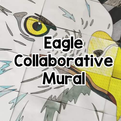 Bald Eagle Collaborative Coloring Poster Mural Pages Mascot for ...