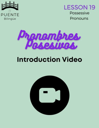 Possessive Pronouns - Introductory Video - Lesson 19 by El Puente Bilingüe