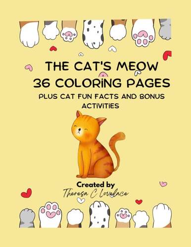 The Cat's Meow, 36 Coloring Pages PLUS/Cats to Color/Fun With Cats