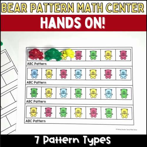 Bear Patterns Hands on Math Center - Make, Extend and Recreate ...