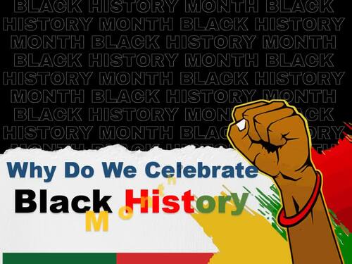 Black History Month PowerPoint & Google Slides: Why Do We Celebrate ...