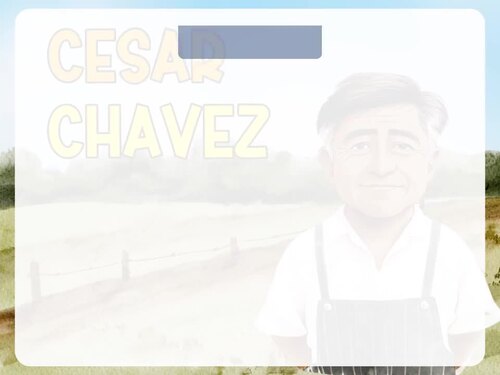Cesar Chavez Day PowerPoint Presentation & Google Slides | Editable ...