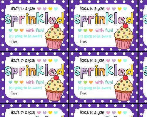 Cupcake Beginning of Year Gift Tag- Here's to a year sprinkled with fun ...
