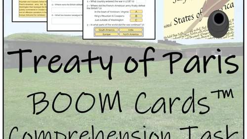 Treaty of Paris BOOM Cards™ Comprehension Activity | 5th Grade & 6th Grade