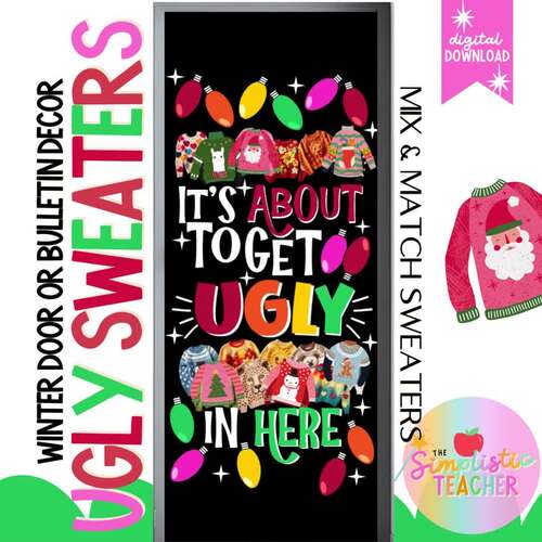 Ugly Christmas Sweater Door| December Bulletin Board Kit| Classroom ...
