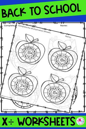 Multiplication and Division Facts Wheels Practice Worksheets BACK TO SCHOOL