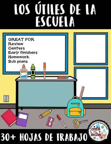 Los útiles de la escuela - School Supplies Vocabulary Worksheets in Spanish