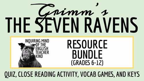 "The Seven Ravens" Quiz, Worksheet & Vocabulary Activities | Grimm's ...