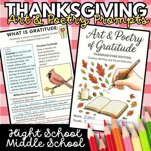 High School & Middle School Thanksgiving Art Poetry Prompts | Gratitude ...
