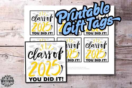 Class of 2025 Graduation Gift Tags – Printable PDF by Winterwood Farm ...