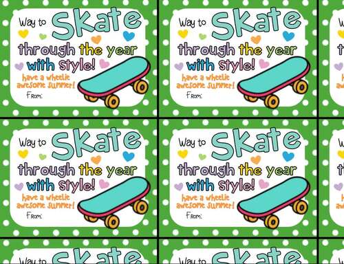 Skateboard (Fidget Toy) End of Year Gift Tag- Way to skate through the ...