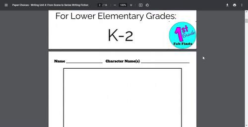 Paper Choices K-2 Designed for LC Writing Unit 4: From Scene to Series ...