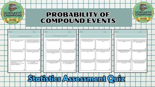 PROBABILITY OF COMPOUND EVENTS * Statistics Assessment Quiz Test * PDF/PPT