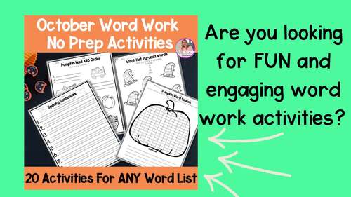 October Word Work Activities For ANY Word List | Halloween by Fiddleheads