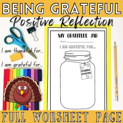 My Gratitude Mason Jar | A Thankful Positive Reflection Activity ...