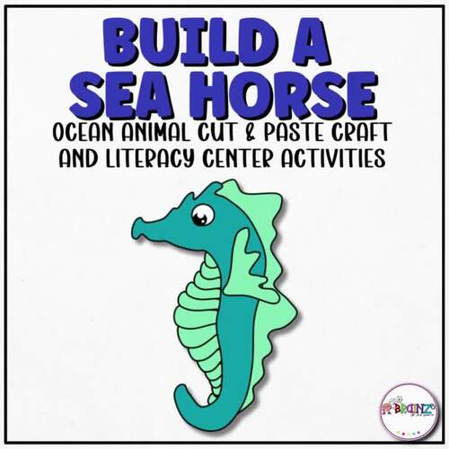 Build a Sea Horse Craft & Writing Activity | Ocean Animals Cut and ...
