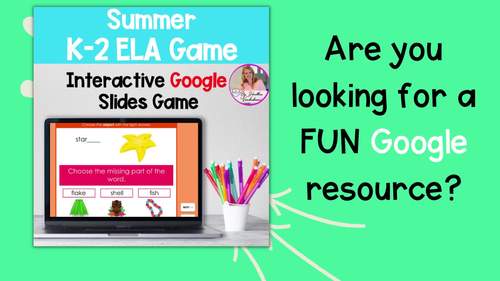 K-2 ELA Google Slides Game Literacy Activity Summer Themed by Fiddleheads