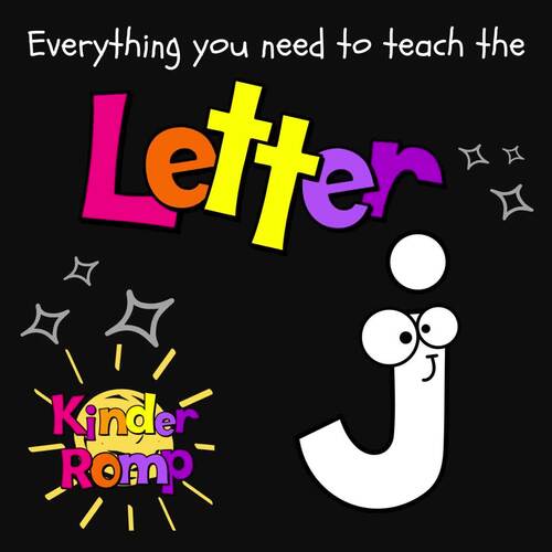 Letter Jj Kindergarten Pack: Worksheets, Poem, Activities, YouTube Video