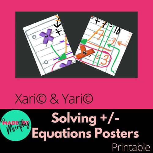 Xari & Yari One Step Equation Add/Sub How to Write Out Work Posters