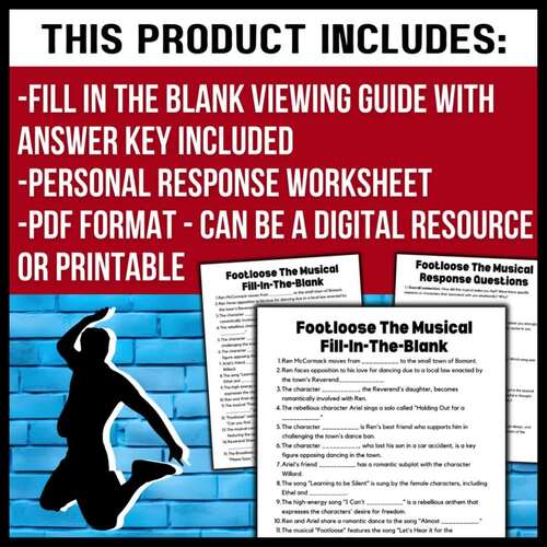 Footloose the Musical: Fill In The Blank Viewing Guide & Response Worksheet