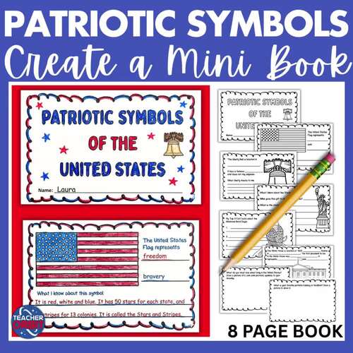 Patriotic Symbols Mini Book Activity | End of the Year | America's 250th