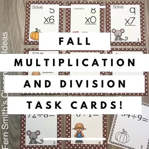 Multiplication and Division Task Cards Fall Bundle | TPT