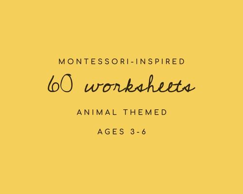 60 Montessori Worksheets Ages 3 6 Animal Themed Math English 